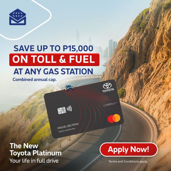Experience life in full drive with Metrobank’s newToyota Platinum Card ...